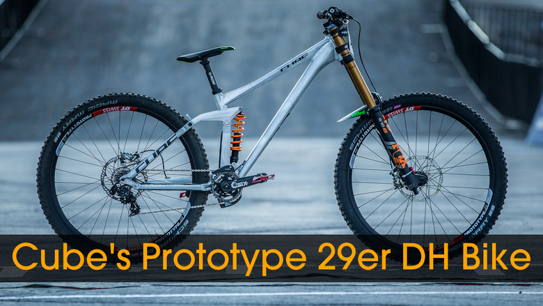 Cube's Prototype 29er DH Bike at Mont-Sainte-Anne - Mountain Bikes ...