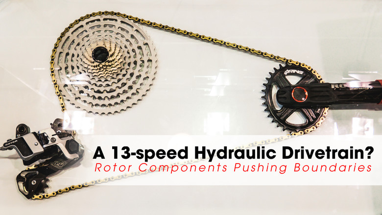 A 13-Speed Hydraulic Drivetrain? Rotor Components at Eurobike 2018 ...