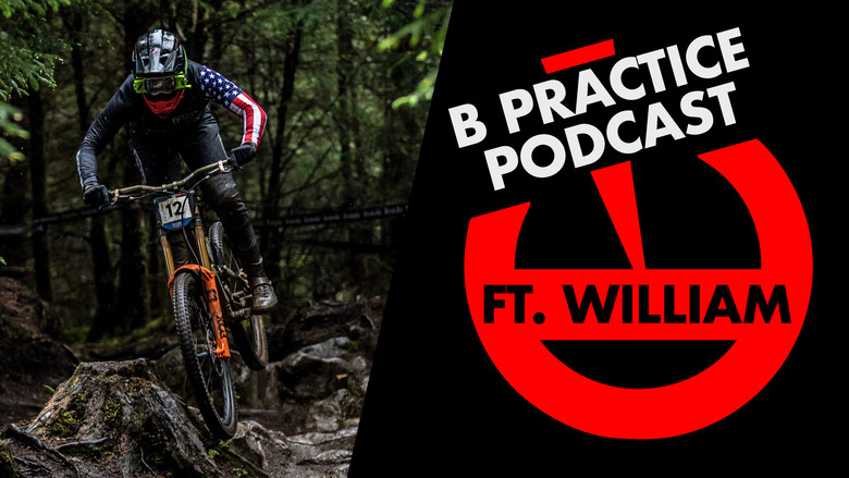 Vital's B Practice Podcast - Fort William World Cup Downhill - Mountain Bikes Feature Stories ...