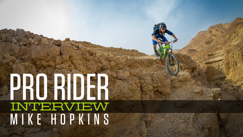 Pro Rider Interview: Mike Hopkins - Mountain Bikes Feature Stories ...