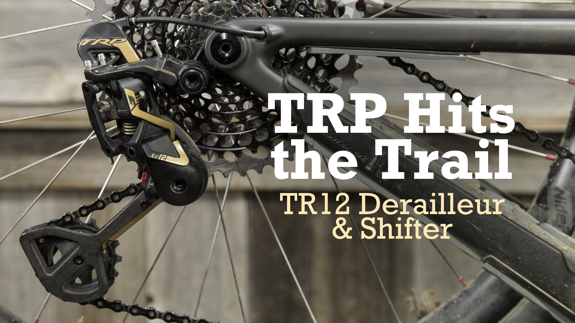 TRP Launches G-Spec TR12 Mountain Bike Derailleur and Shifter ...