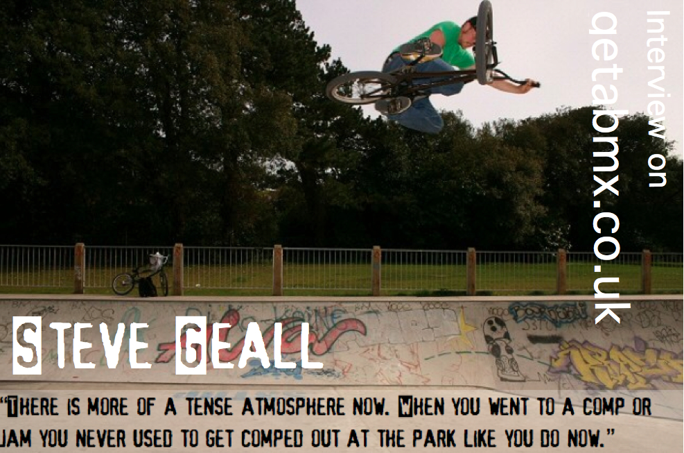 Steve Geall interview - getabmx.co.uk - Mountain Biking Pictures ...