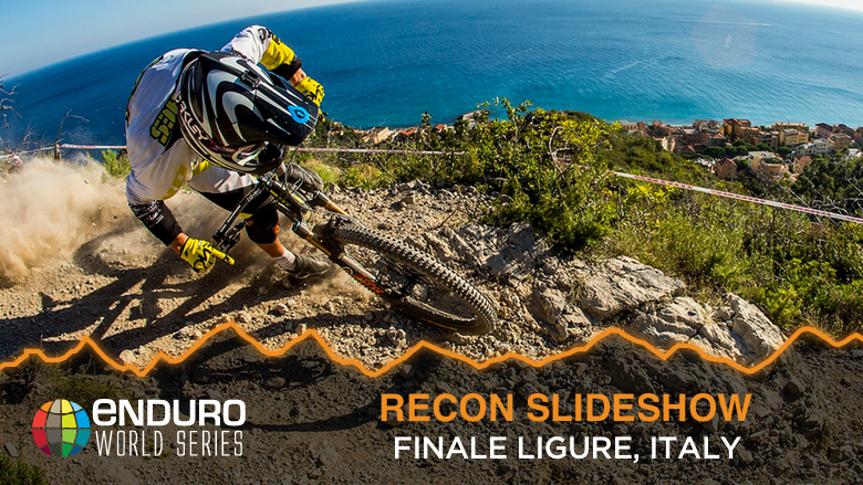 Enduro World Series Finale Ligure, Italy, Recon - Mountain Biking Pictures - Vital MTB