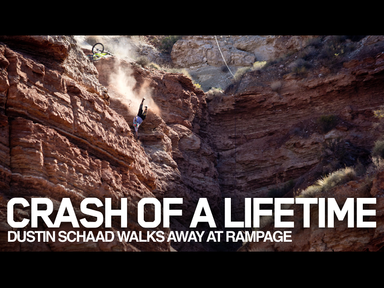 CRASH OF A LIFETIME: Dustin Schaad Walks Away at Rampage - Mountain ...