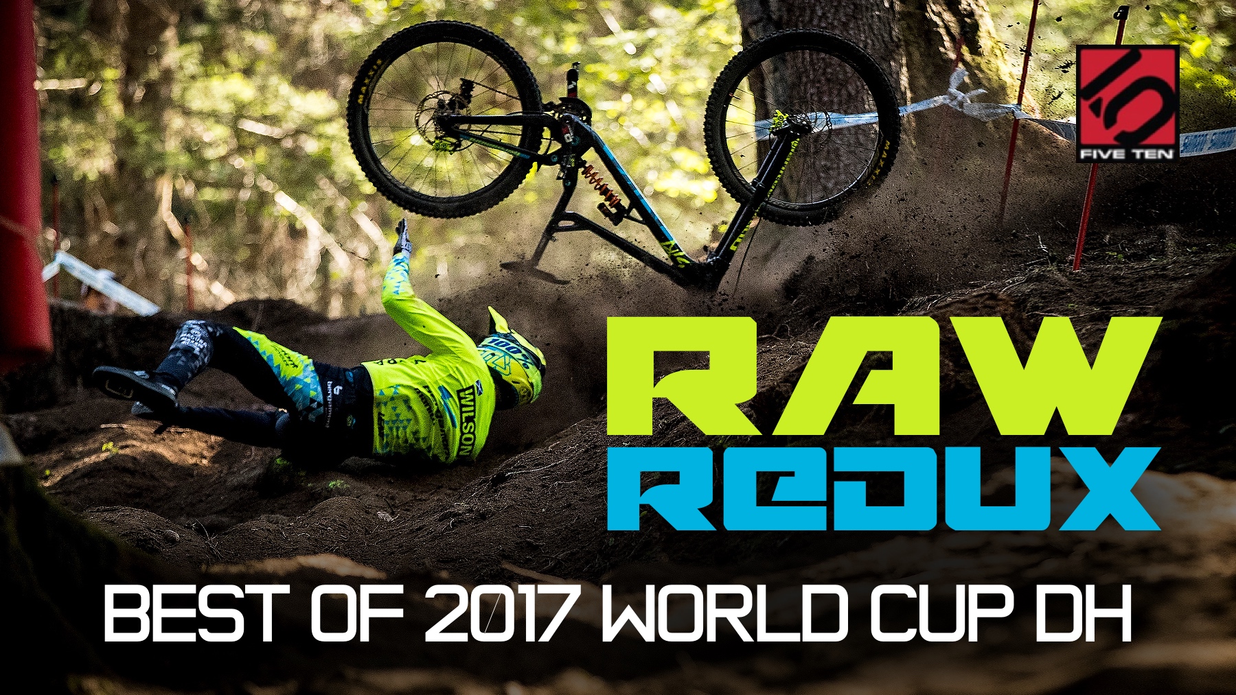 Vital RAW REDUX - Best of 2017 World Cup Downhill - Mountain Biking Videos - Vital MTB