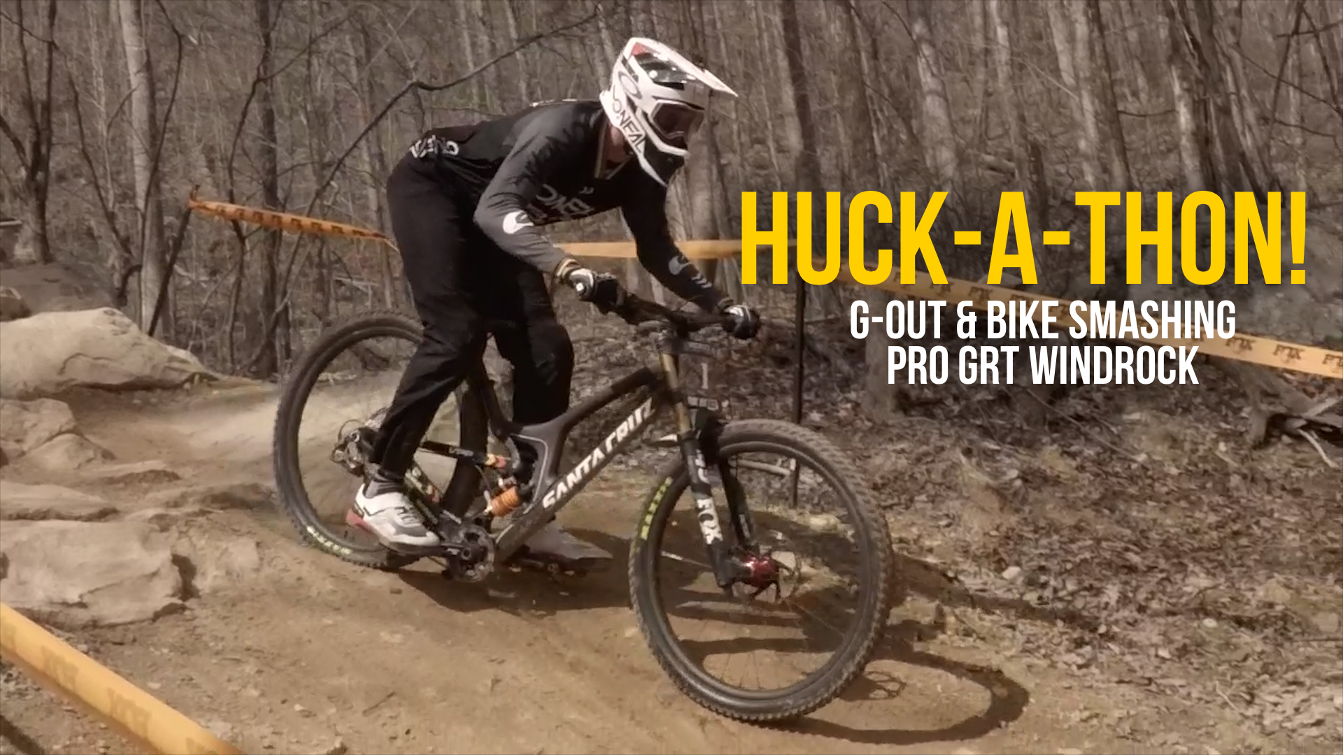 HUCK-A-THON! Bike Smashing from the Pro GRT Windrock - Mountain Biking ...