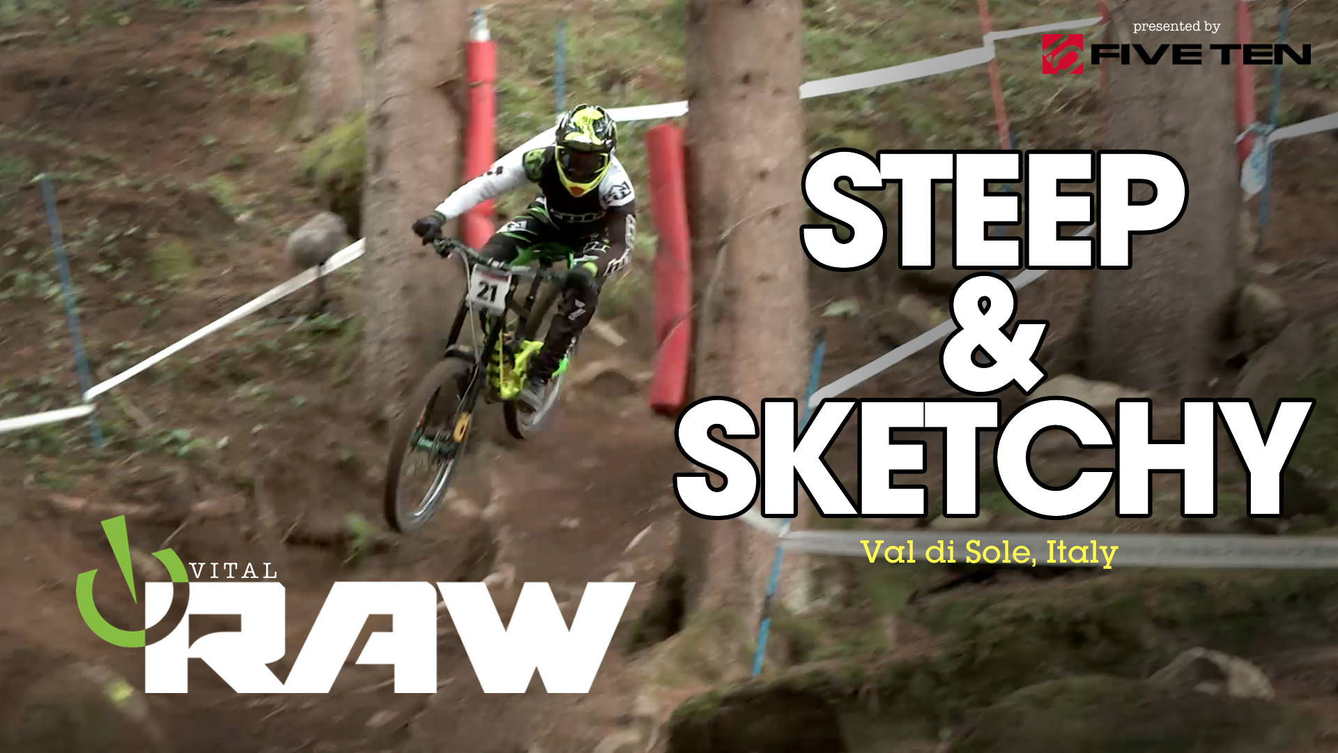 STEEP AND SKETCHY! Vital RAW from Val di Sole Day 1 - Mountain Biking Videos - Vital MTB