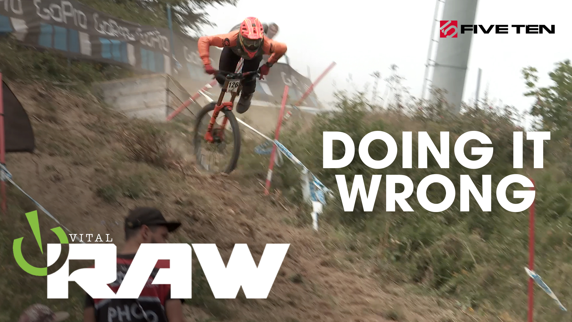 Vital RAW - Doing it Wrong, World Cup DH-style - Mountain Biking Videos - Vital MTB