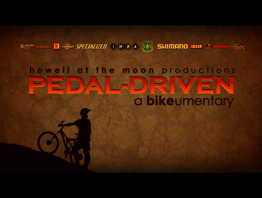 Pedal-Driven: The Official Trailer - 970biking - Mountain Biking Videos ...