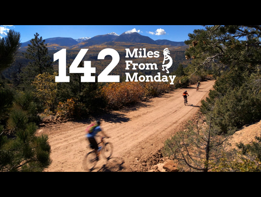 142 Miles From Monday - 970biking - Mountain Biking Videos - Vital MTB