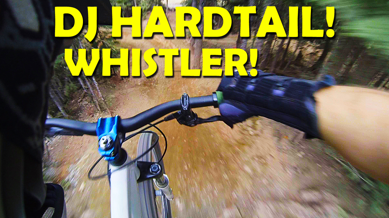 Hardtail Freeride MTB - Whistler Bike Park - Boostmaster - Mountain ...