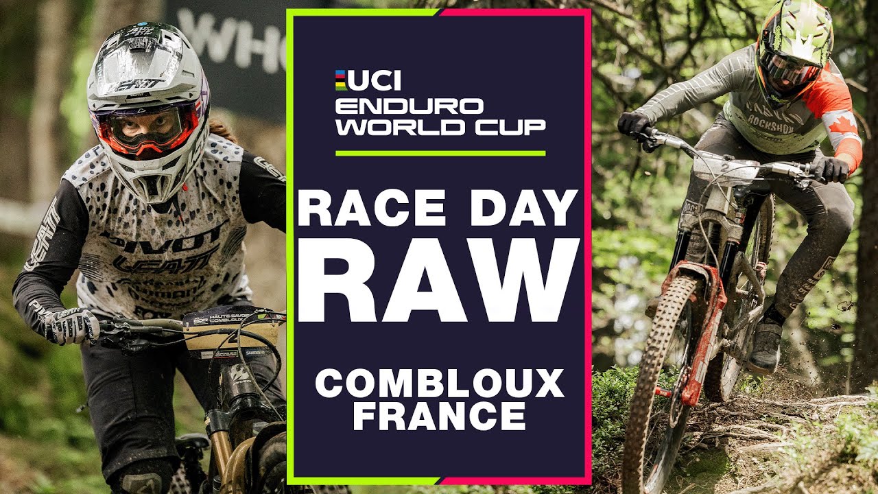 RACE DAY RAW | Combloux UCI Enduro World Cup - iceman2058 - Mountain Biking Videos - Vital MTB