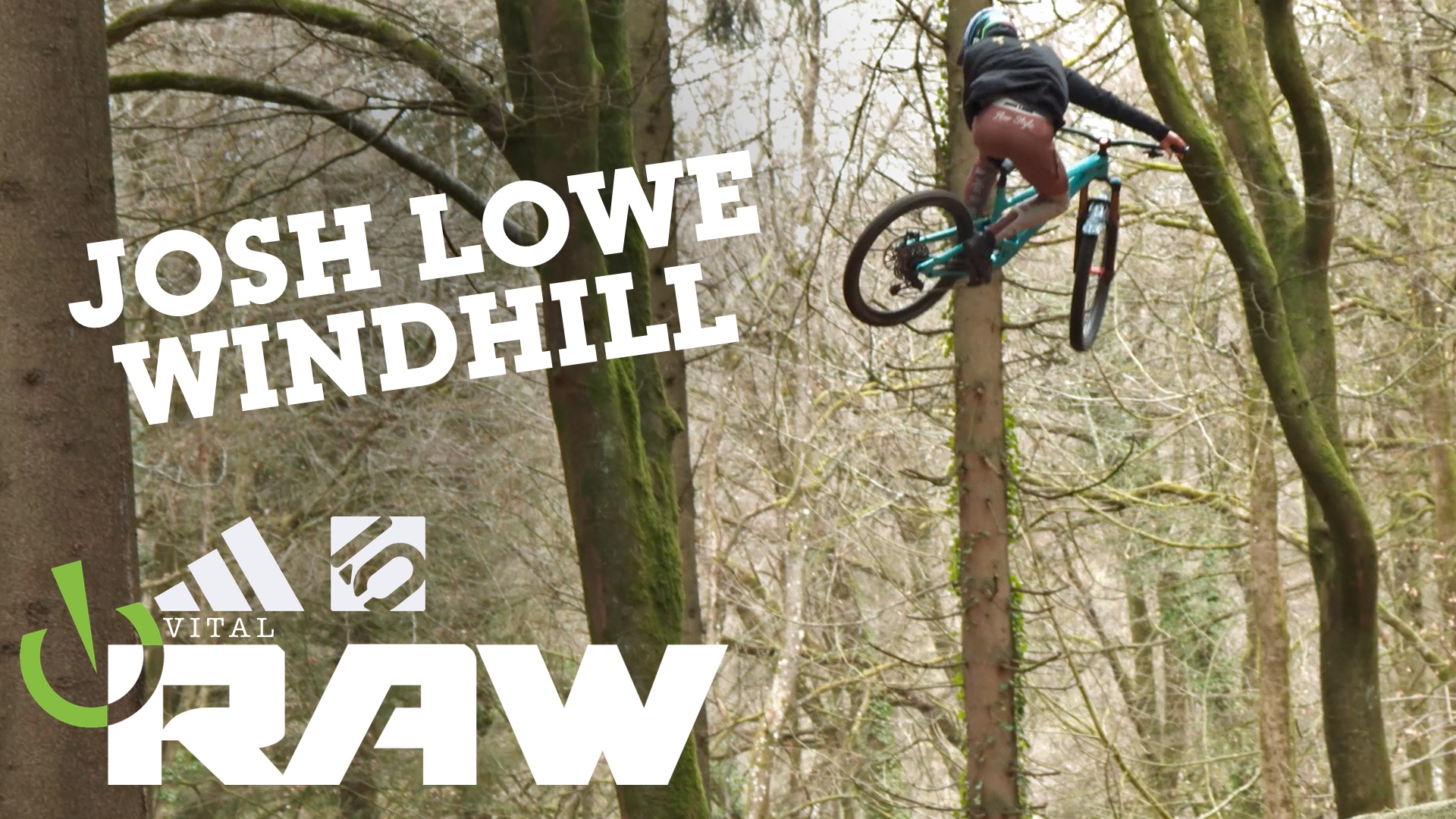 Vital RAW - Josh Lowe at Windhill Bike Park - Mountain Biking Videos ...