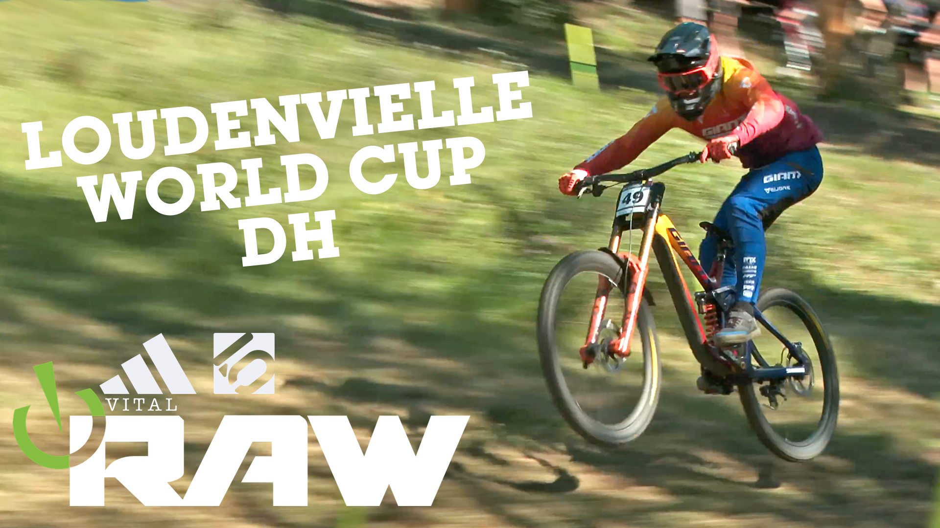 Vital RAW - Loudenvielle World Cup DH - Mountain Biking Videos - Vital MTB