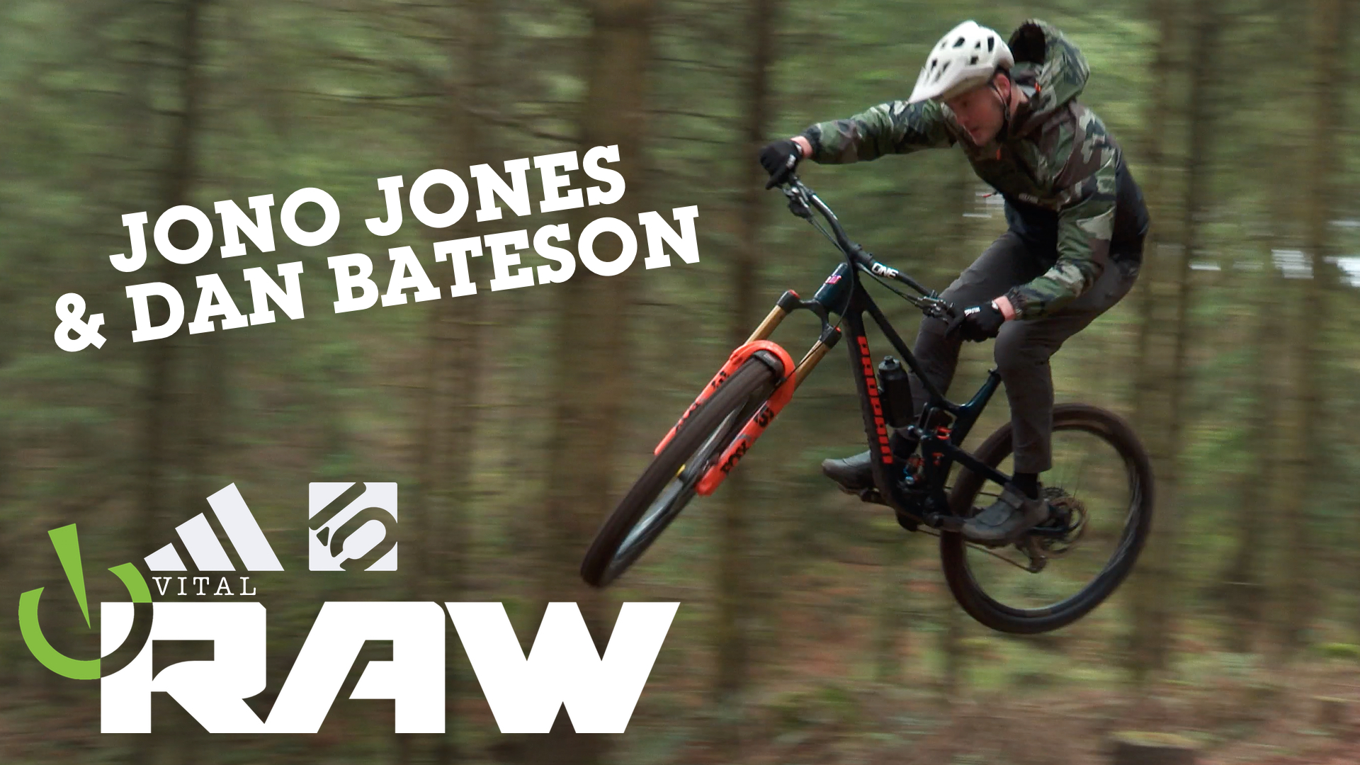 Vital RAW - Jono Jones and Dan Bateson Schralping in the Woods ...