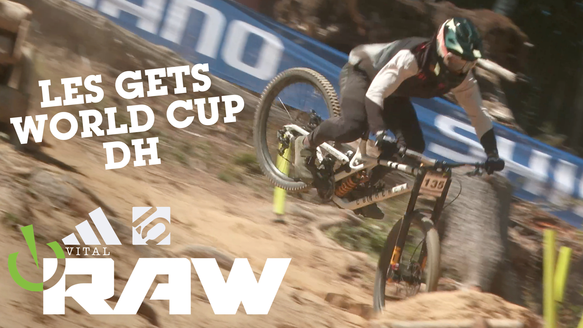 Vital RAW - Les Gets World Cup DH 1 - Mountain Biking Videos - Vital MTB