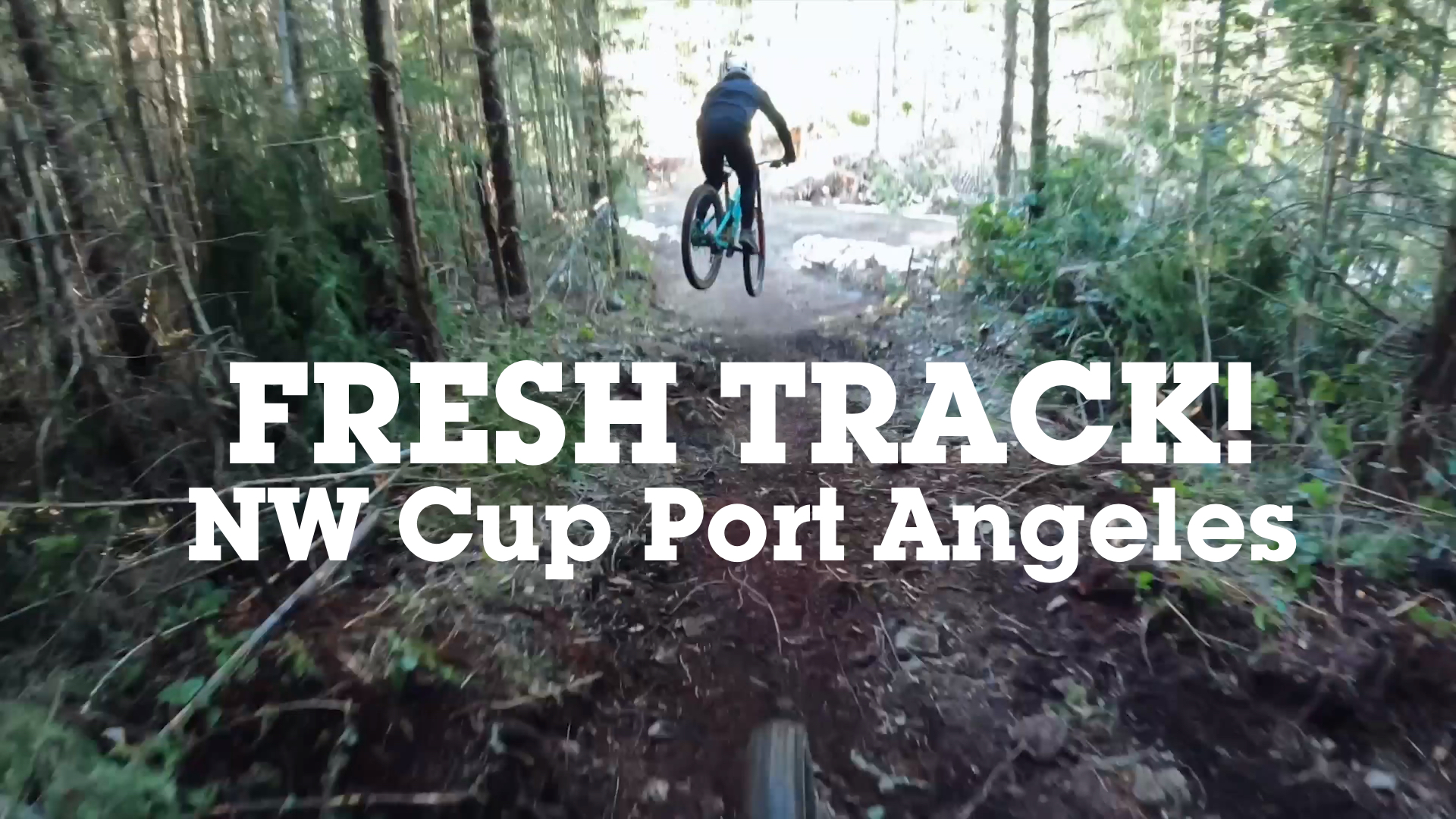 FRESH TRACK - NW Cup Port Angeles Course Preview - Mountain Biking Videos - Vital MTB