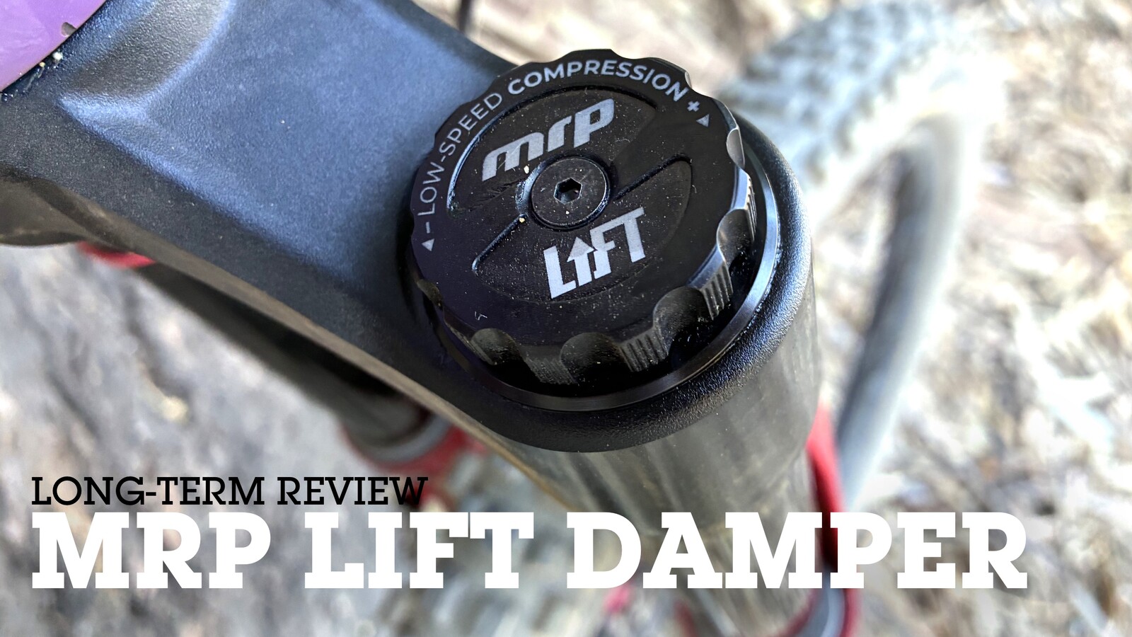 MRP Lift Damper Long-Term Review - Mountain Bike Feature - Vital MTB