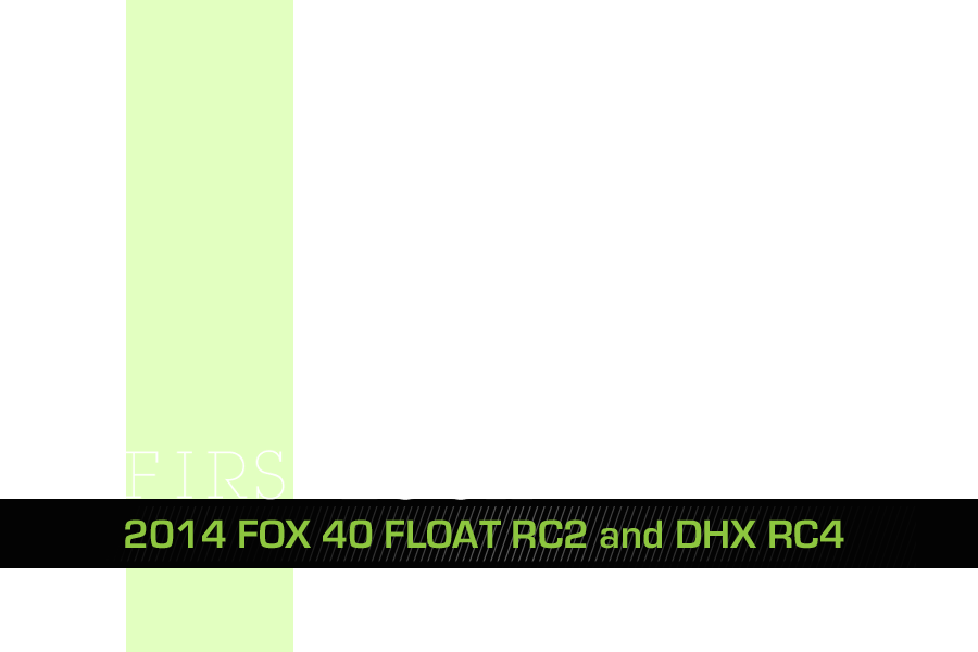 First Look: Inside the 2014 FOX 40 FLOAT RC2 and DHX RC4 - Mountain ...